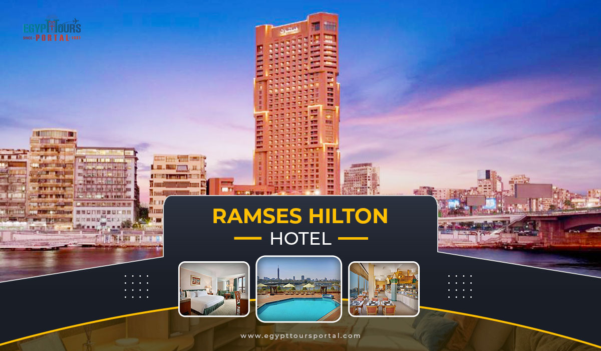Best Luxury Hotels in Cairo | Egypt Tours Portal